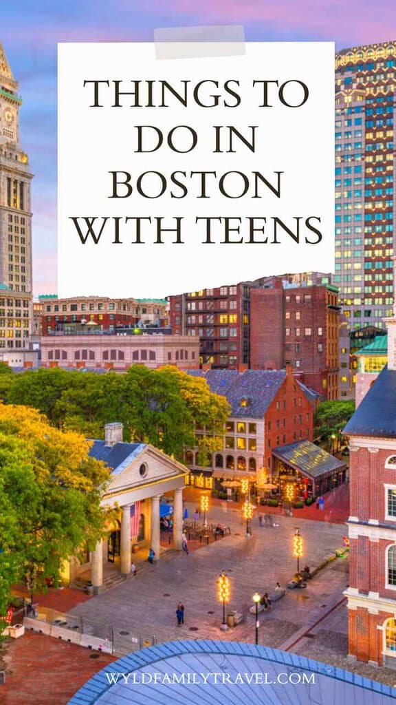 35 fantastic things to do in Boston with teenagers
